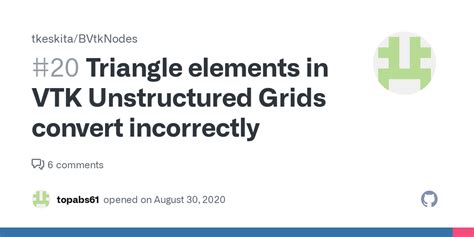 triangle elements in vtk unstructured grids convert incorrectly · issue 20 · tkeskita bvtknodes