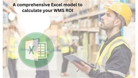 Calculating The Wms Roi Using A Comprehensive Excel Model