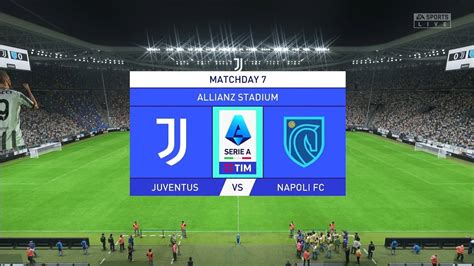 Fifa 23 Juventus Vs Napoli Serie A Full Match Youtube