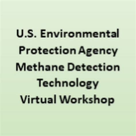 Epa Methane Detection Technology Virtual Workshop Youtube
