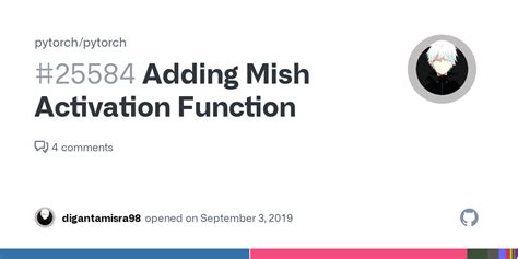adding mish activation function · issue 25584 · pytorch pytorch · github