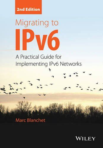 buy migrating to ipv6 a practical guide for implementing ipv6 networks book online at low