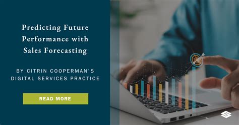 Predicting Future Performance With Sales Forecasting
