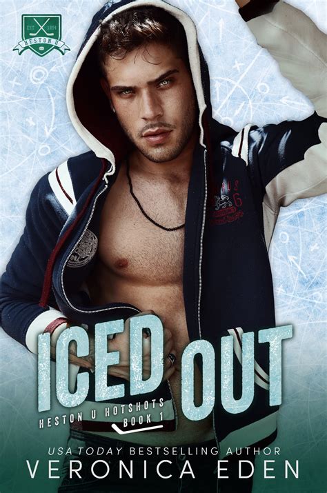 Iced Out New Adult Hockey Romance Veronica Eden Romance Author