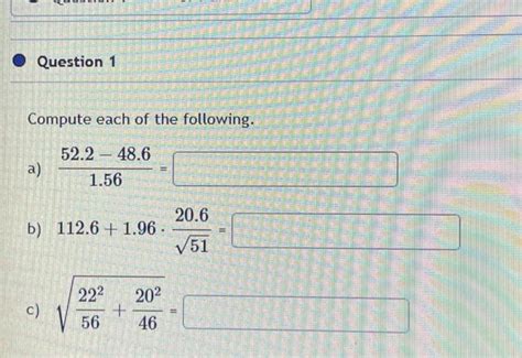 solved question 1 compute each of the following 52 2 48 6