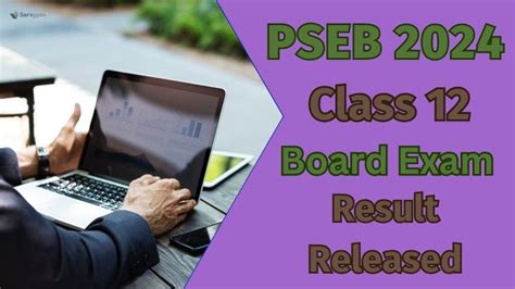 PSEB Class Result Out Direct Link Here SarvGyan News
