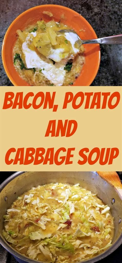 Bacon Potato And Cabbage Soup Comfort Food Recipe Recipe Bacon