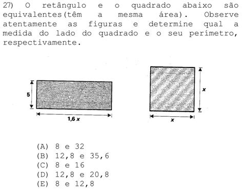 O Retângulo E O Quadrado Abaixo São Equivalentes Têm A Mesma área