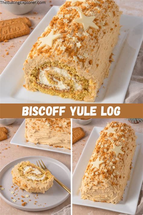 Biscoff Yule Log The Baking Explorer