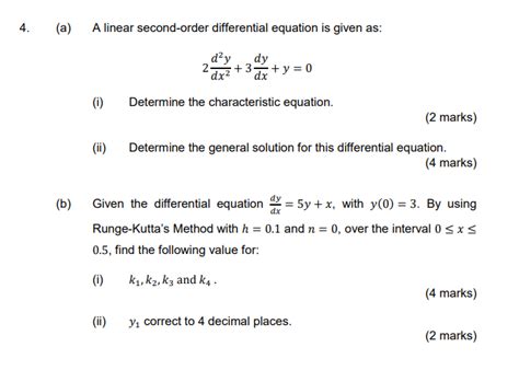 Solved 4 A A Linear Second Order Differential Equation Is Chegg