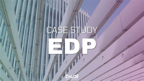 Edp Sucess Case Bi4all Youtube