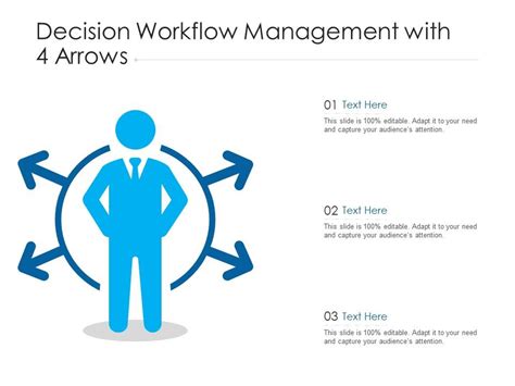 Decision Workflow Management With 4 Arrows Ppt Powerpoint Presentation