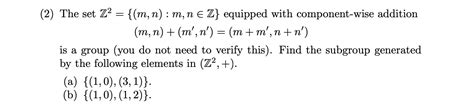 Solved 2 The Set Z2 M N M NZ Equipped With Chegg