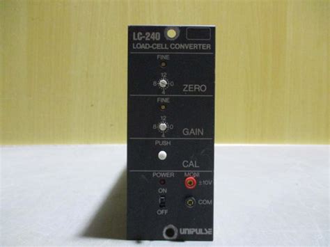 中古 Unipulse Load Cell Converter Lc 240 低ドリフト・低ノイズロードセルコンバータ Growdesystem
