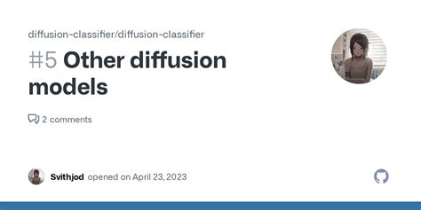 Other Diffusion Models Issue Diffusion Classifier Diffusion Classifier GitHub
