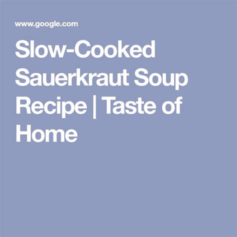 Slow Cooked Sauerkraut Soup Recipe Sauerkraut Soup Lemon Chicken