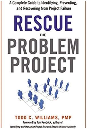 Rescue The Problem Project A Complete Guide To Identifying Preventing
