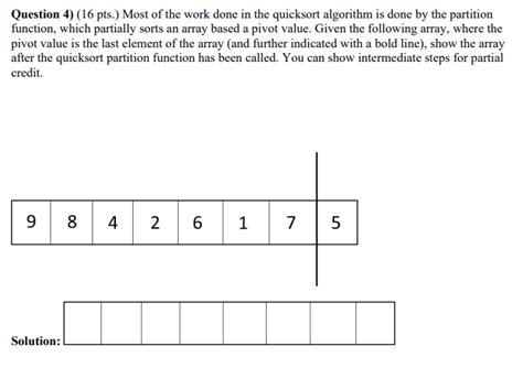 Solved Question 4 16 Pts Most Of The Work Done In The