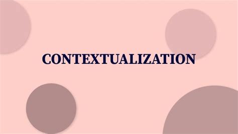Contextualization