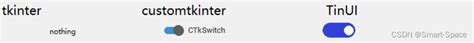 Tkinterandcustormtkinterandtinui控件对比 Customtkinter Ctkcheckbox 多选 Csdn博客