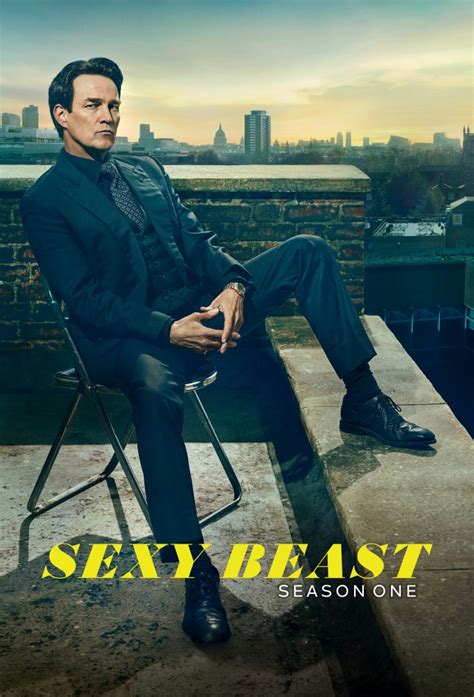Sexy Beast Season 1 Release Date Episode Calendar Series Reminder