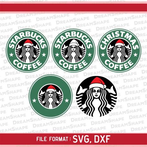 Christmas Starbucks Logo Svg Files Starbucks Dxf Cutting Etsy