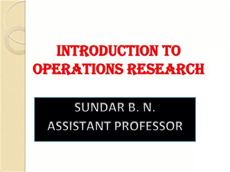 Introduction To Operations Research Pptx Business Administration