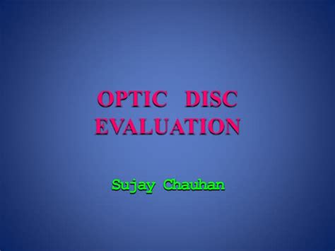Approach To A Pale Optic Disc Pptx