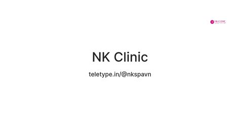 Nk Clinic — Teletype