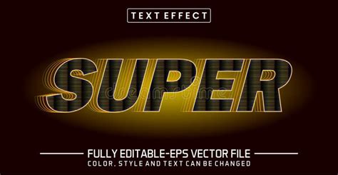 Super Text Editable Style Effect Stock Vector Illustration Of Effect Word 257115527