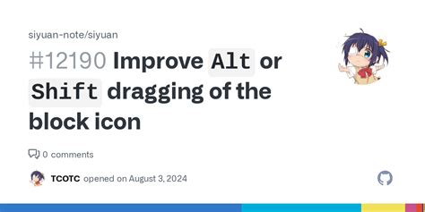 Improve `alt` Or `shift` Dragging Of The Block Icon · Issue 12190