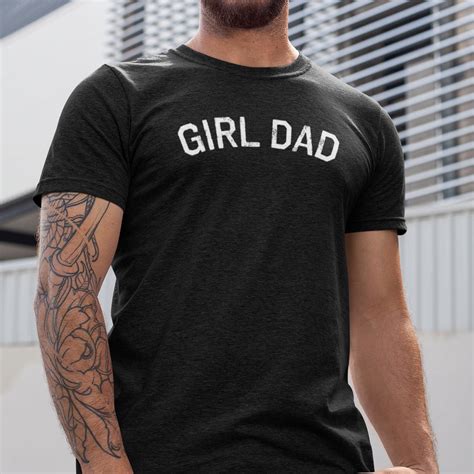 Girl Dad T Shirt