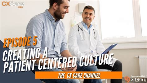 Video Creating A Patient Centered Culture