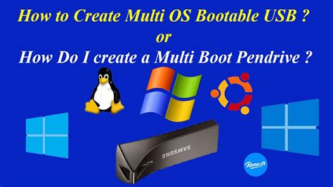 How To Create Multi OS Bootable USB Or How Do I Create A Multi Boot
