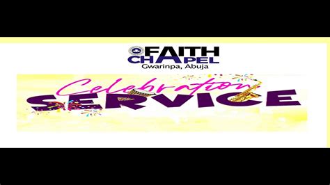 Rccg Faith Chapel Live Stream Youtube