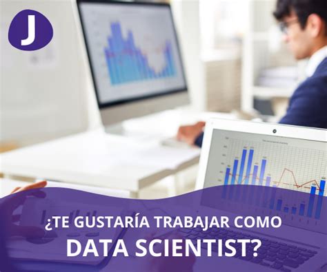 Jobatus España ¿te Gustaría Ser Data Scientist Descubre