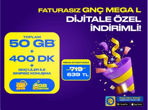 50 Gb GnÇ Mega L GnÇ Paket Detay Kuzey Kıbrıs Turkcell
