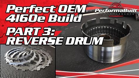 OEM 4L60E Build Pt 3 Reverse Input Drum YouTube