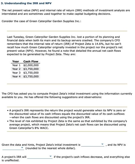 solved 3 understanding the irr and npv the net present