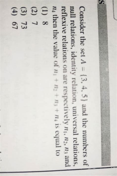 Consider The Set A 3 4 5 And The Numbers Of Null Relations Identity Re