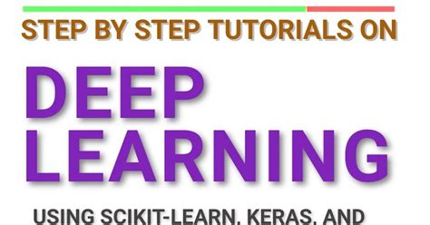 software developer and writer step by step tutorials on deep learning