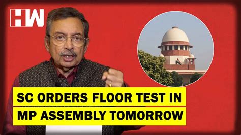 The Vinod Dua Show Ep 250 Sc Orders Floor Test In Mp Assembly Tomorrow