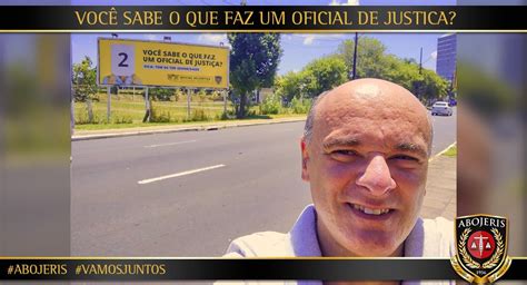 VOCÊ SABE O QUE FAZ UM OFICIAL DE JUSTIÇA Abojeris