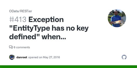 Exception Entitytype Has No Key Defined When Upgrading To 05 · Issue