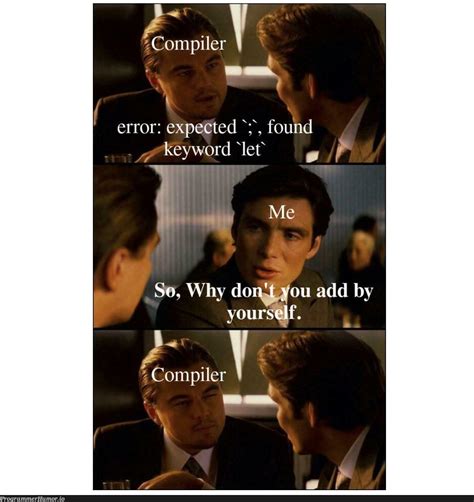 Errors Are Features Too Programmerhumor Io