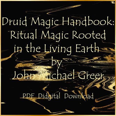 Druid Magic Handbook Ritual Magic Rooted In The Living Earth Inspire