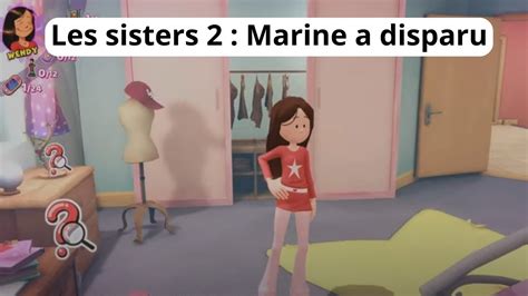 Les Sisters 2 Marine A Disparu Youtube