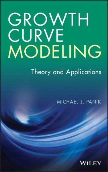 Growth Curve Modeling Von Michael J Panik Fachbuch Bücherde