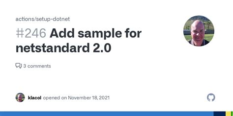 Add Sample For Netstandard 20 · Issue 246 · Actionssetup Dotnet · Github