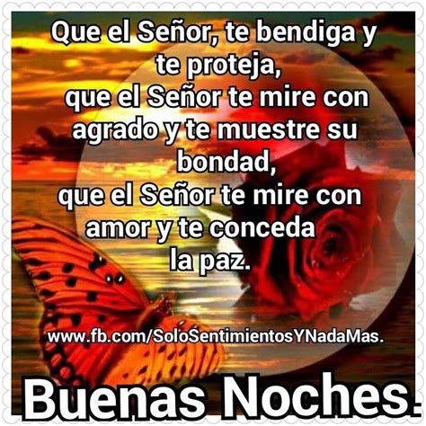 Que el Señor te bendiga y te proteja Solo sentimientos y nada mas